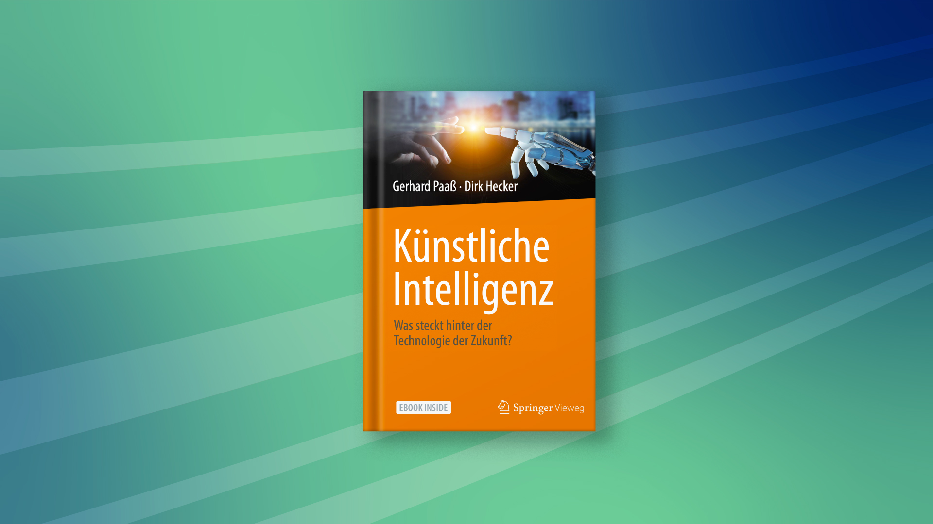 Buchveröffentlichung: »Künstliche Intelligenz: Was steckt hinter der ...